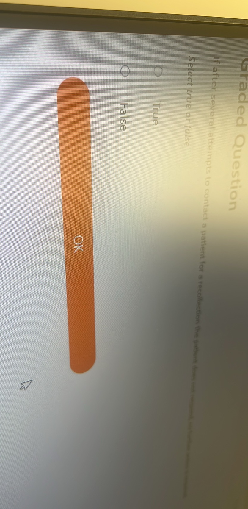 If after several attempts to contact a | StudyX