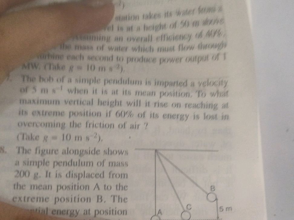 The bob of a simple pendulum is imparted a | StudyX