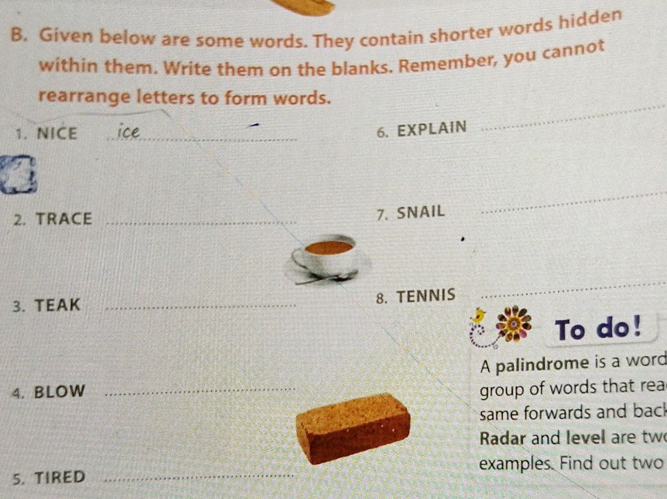 B. Given below are some words. They contain | StudyX