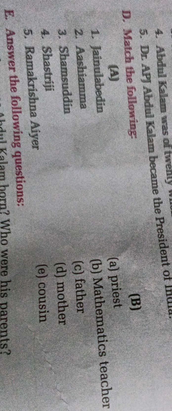 D. Match the following: (A) 1. Jainulabedin | StudyX