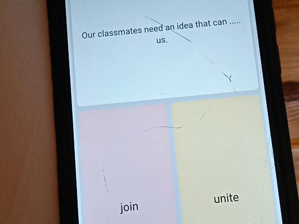 Our classmates need an idea that can ..... | StudyX