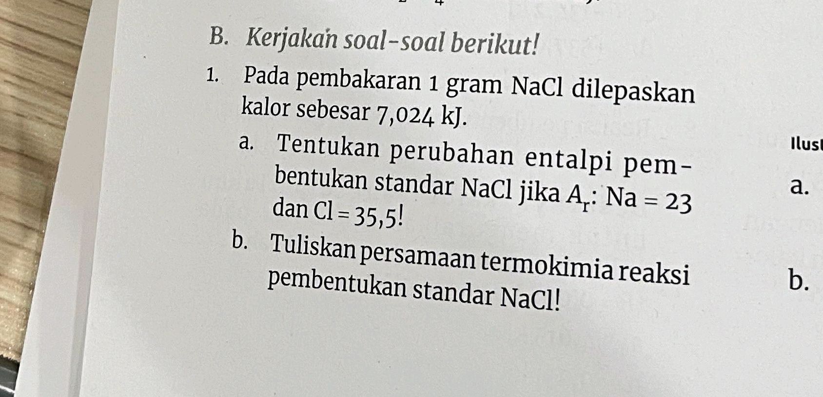 B. Kerjakan soal-soal berikut! 1. Pada | StudyX