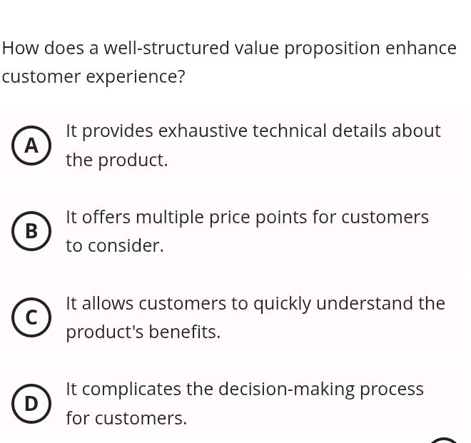 How does a well-structured value proposition | StudyX