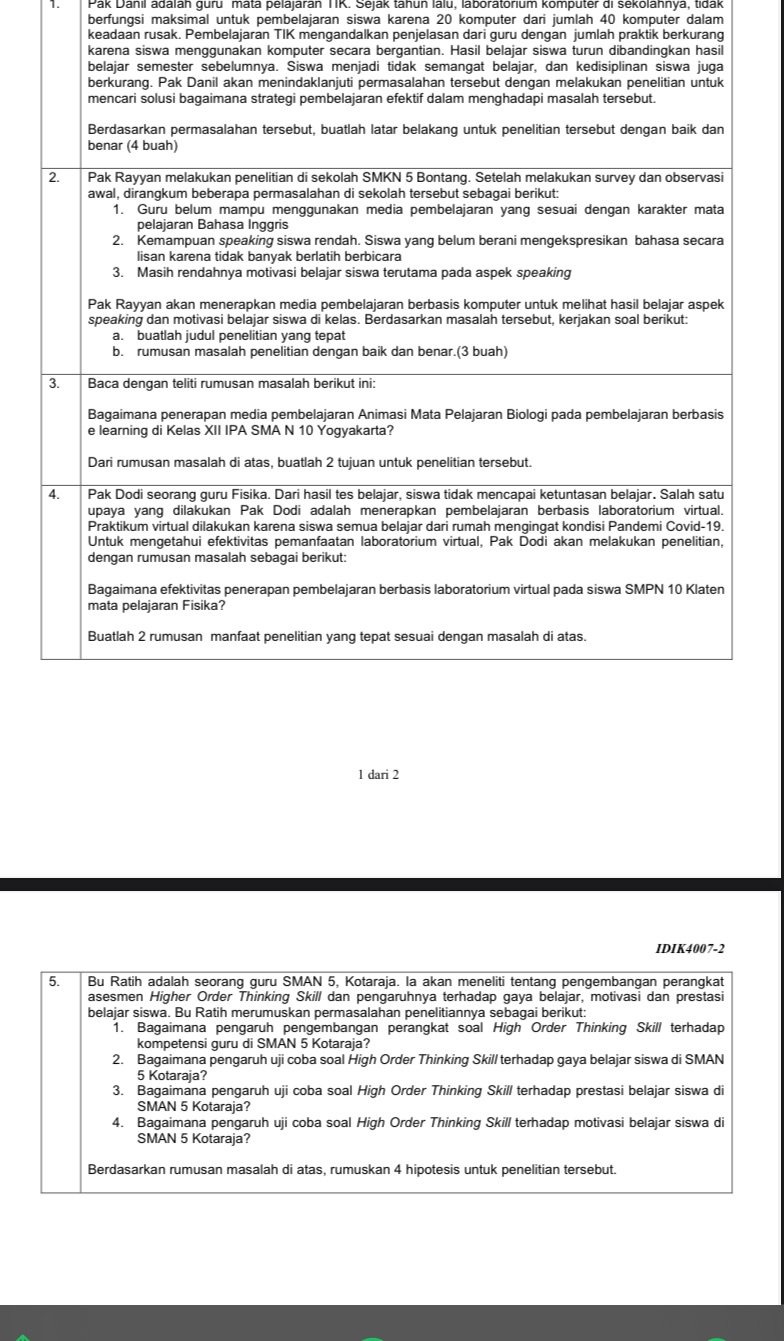 1. Berdasarkan permasalahan tersebut, | StudyX
