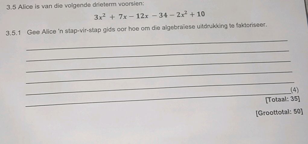 3. 5 Alice is van die volgende drieterm | StudyX