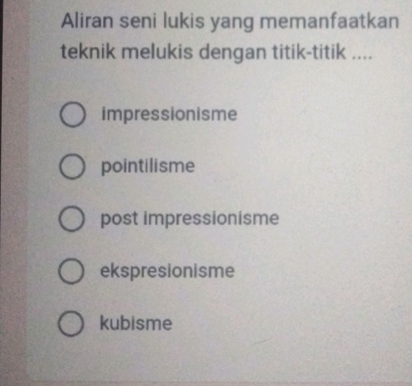 Aliran seni lukis yang memanfaatkan teknik | StudyX
