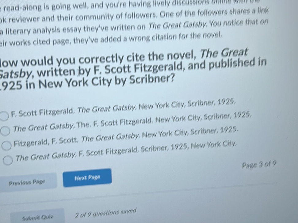 How would you correctly cite the novel, *The | StudyX