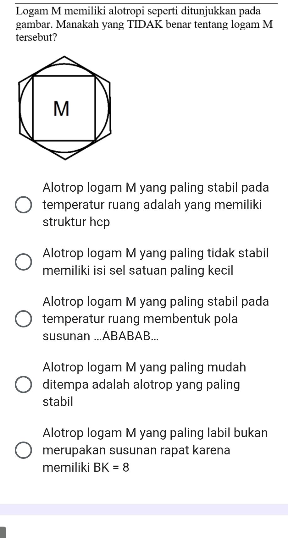Logam M memiliki alotropi seperti | StudyX