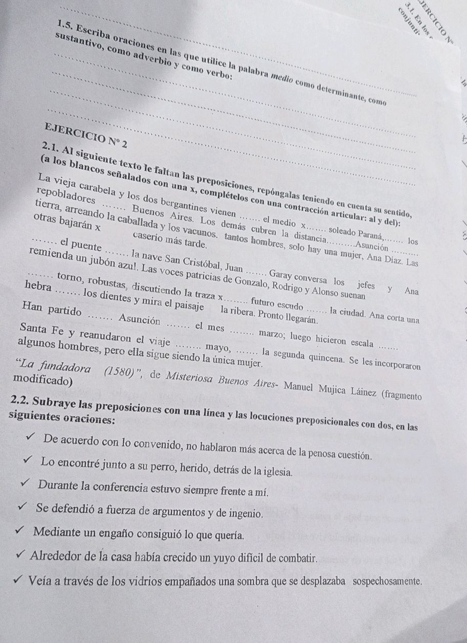 1.5. Escriba oraciones en las que utilice la | StudyX