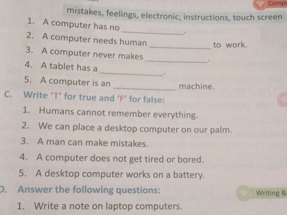1. A computer has no ____. 2. A computer | StudyX