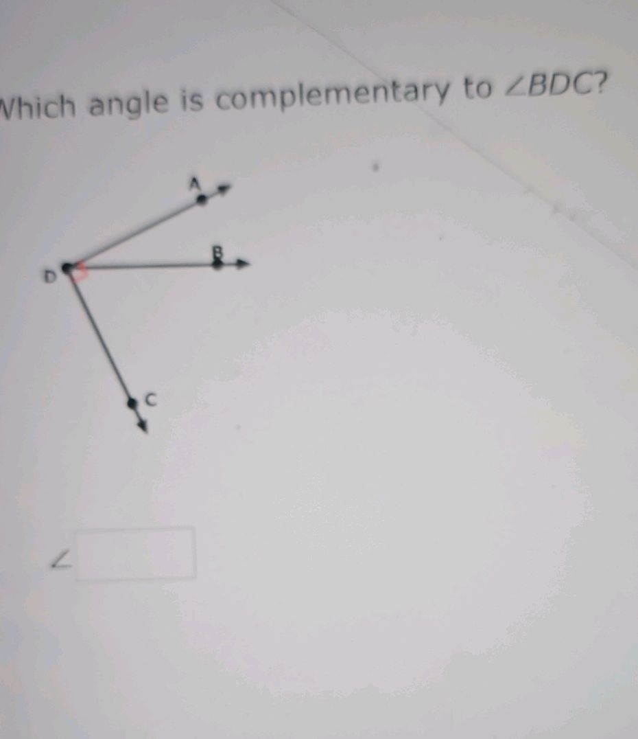 Which angle is complementary to ∠BDC? | StudyX