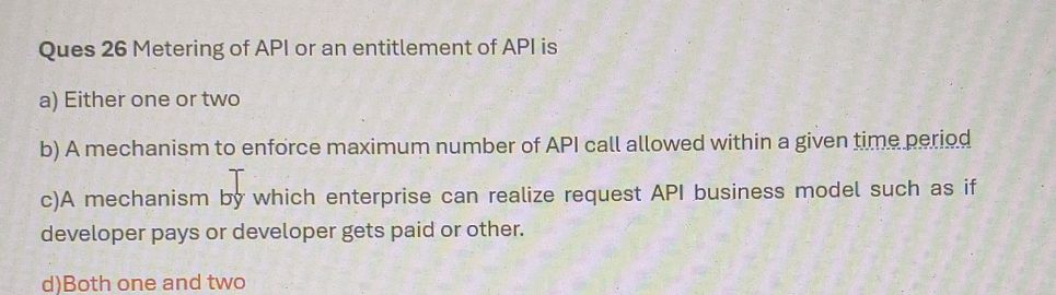 Ques 26 Metering of API or an entitlement of | StudyX