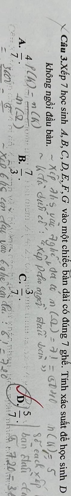 Câu 3. Xếp 7 học sinh A, B, C, D, E, F, G | StudyX