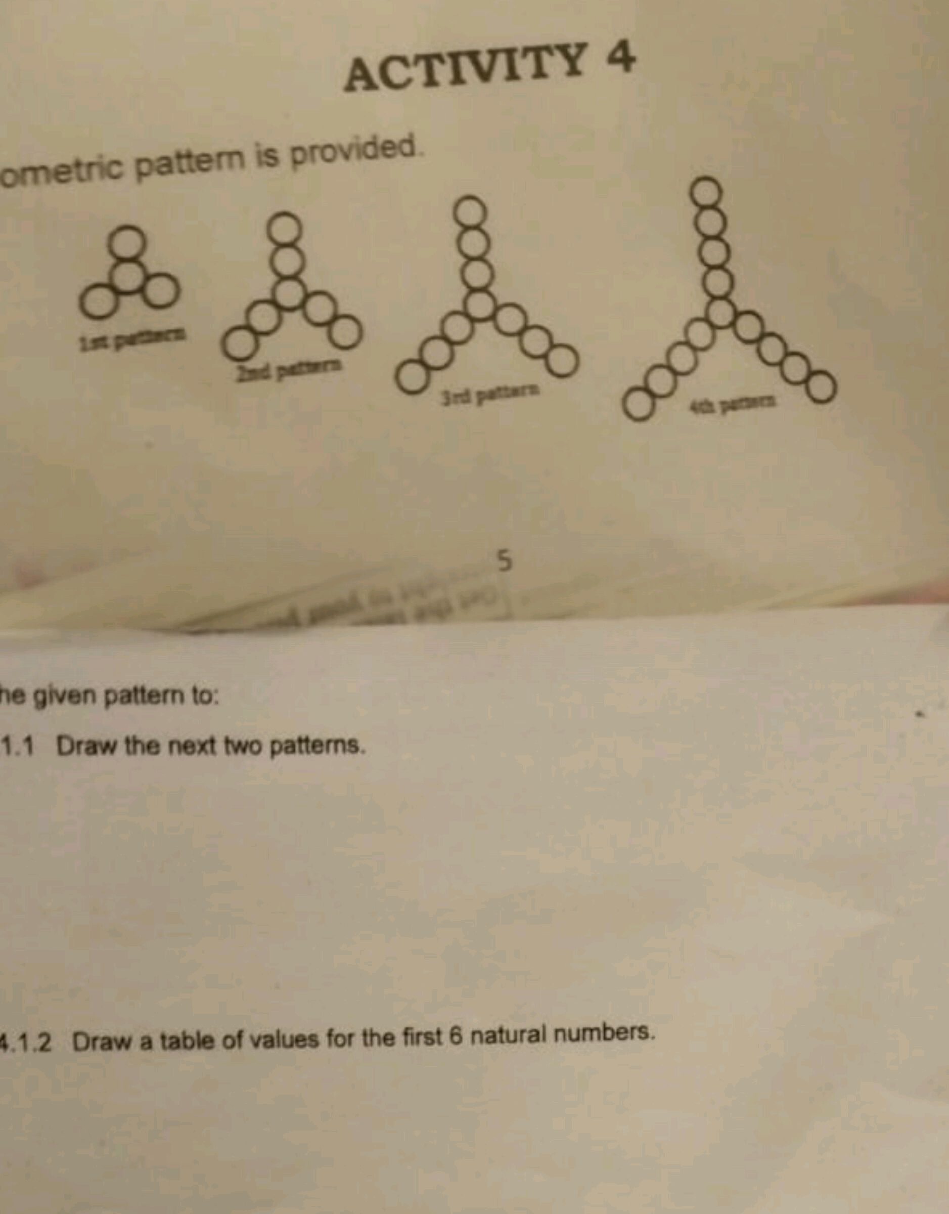 1.1 Draw the next two patterns. 4.1.2 Draw | StudyX