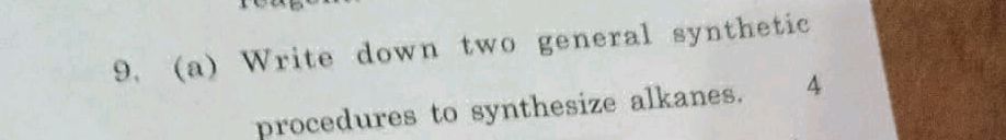 9. (a) Write down two general synthetic | StudyX