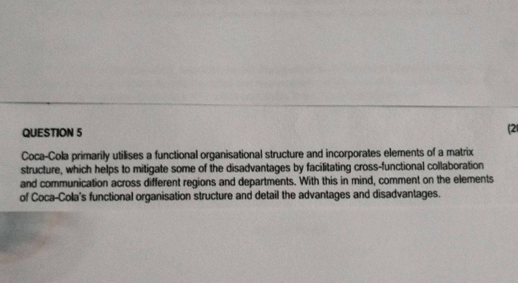 Coca-Cola primarily utilises a functional | StudyX