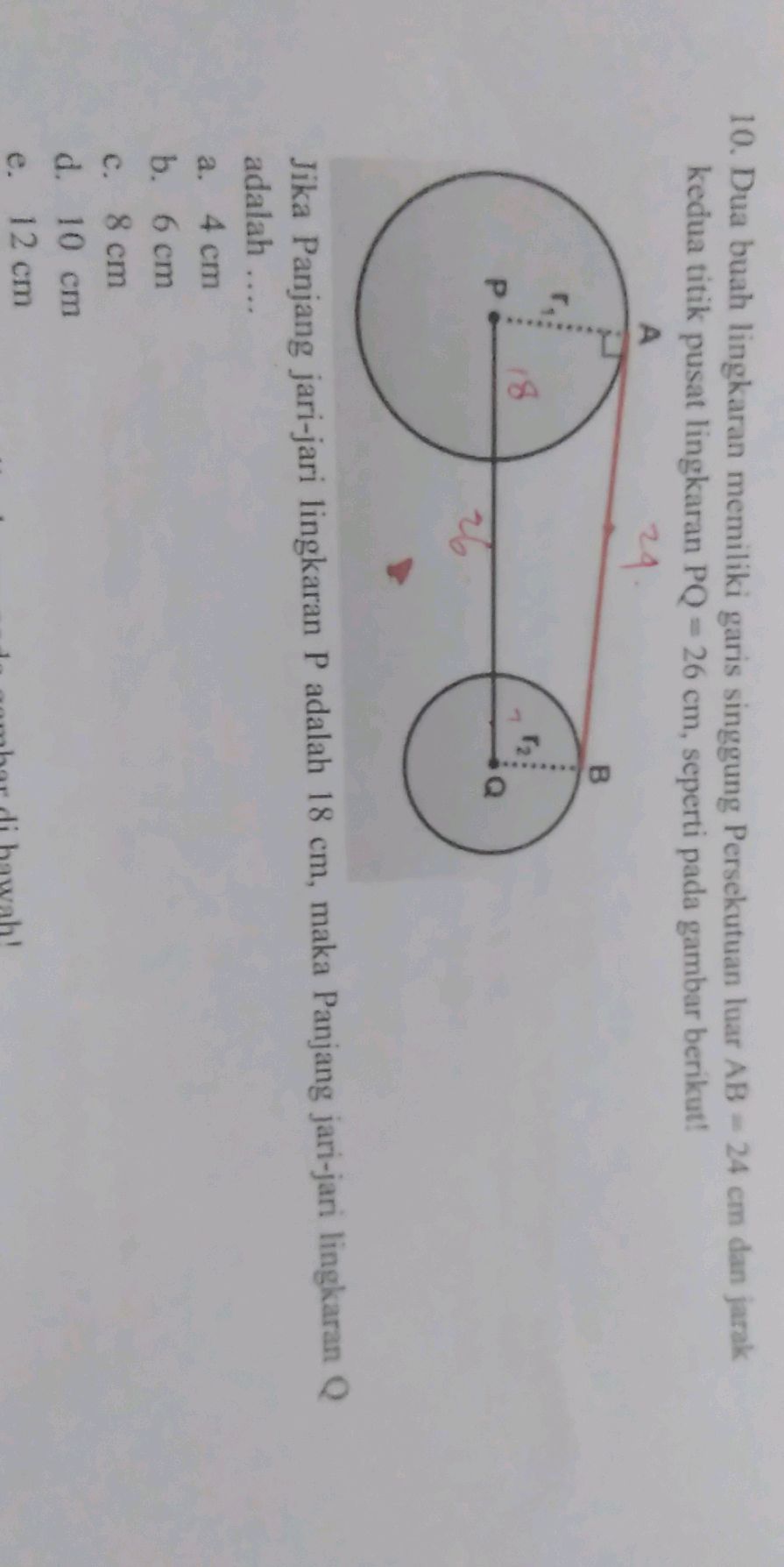 10. Dua buah lingkaran memiliki garis | StudyX