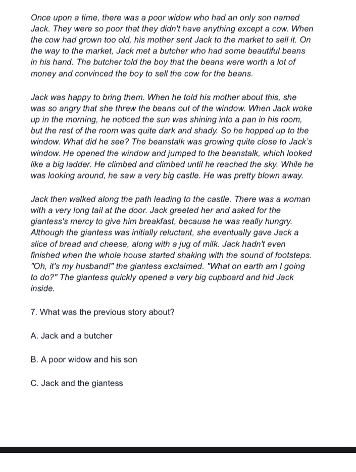 7. What was the previous story about? A. | StudyX