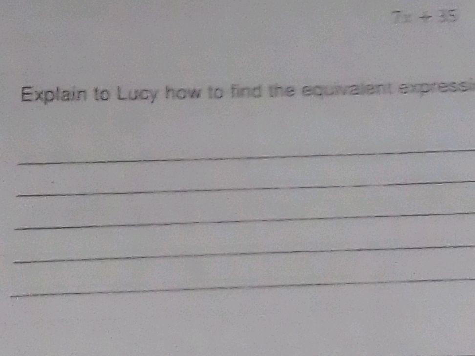 Explain to Lucy how to find the equivalent | StudyX