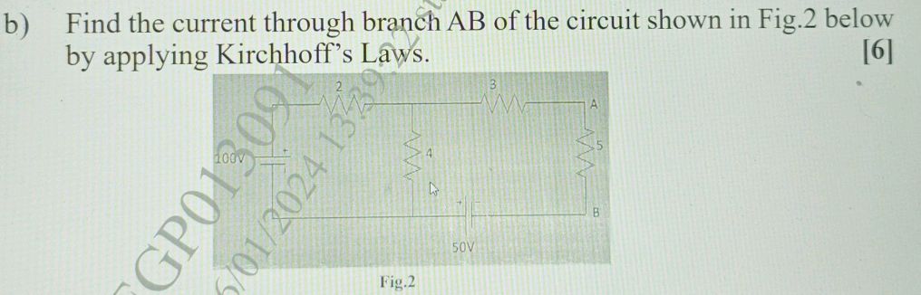 b) Find the current through branch AB of the | StudyX