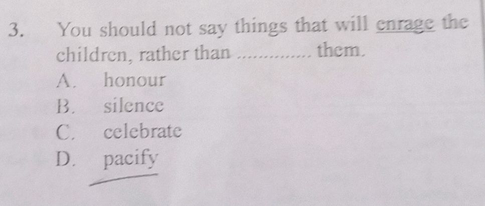 3. You should not say things that will | StudyX