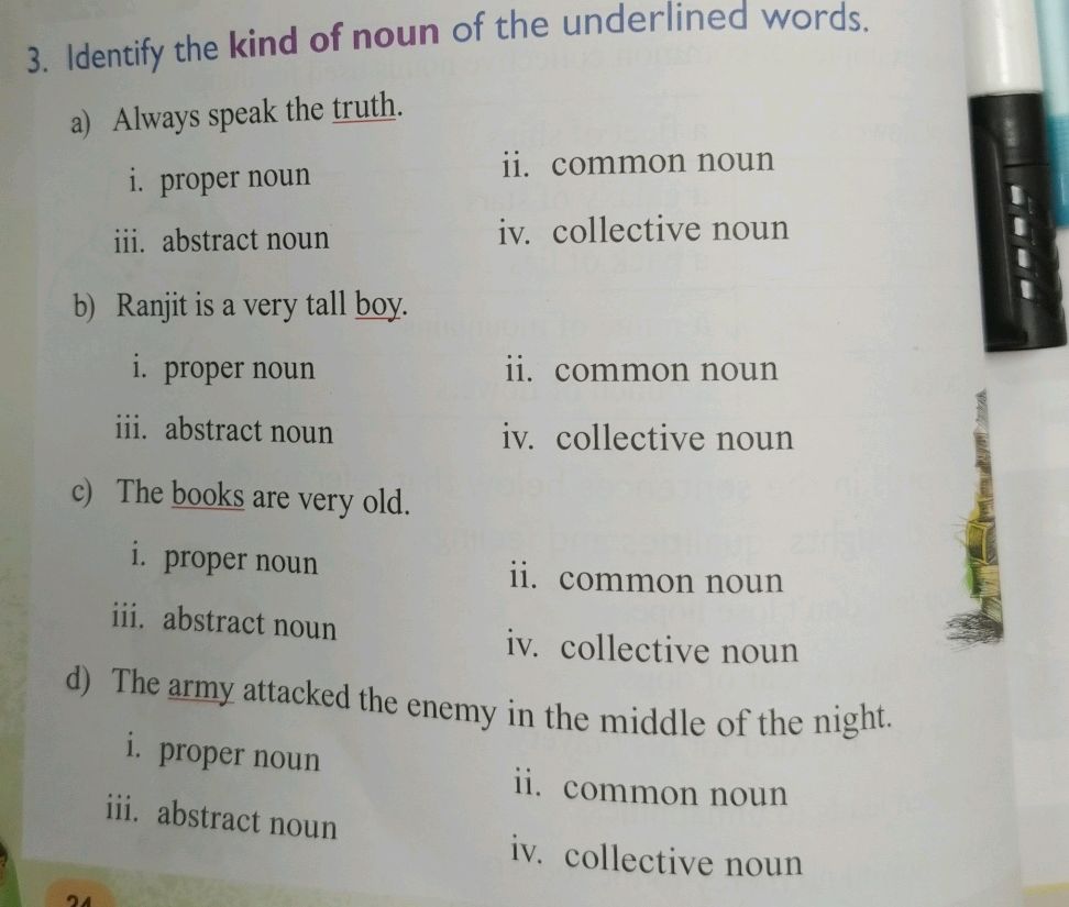 3. Identify the kind of noun of the | StudyX