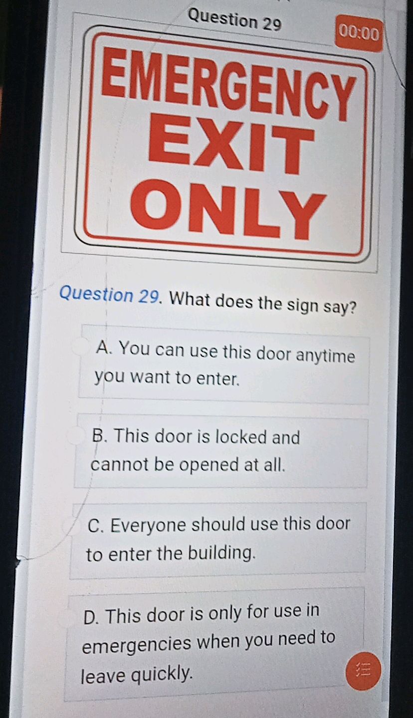 Question 29. What does the sign say? A. You | StudyX