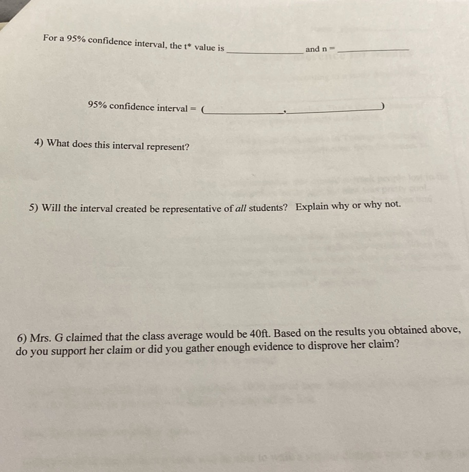 For a 95% confidence interval, the t* value | StudyX