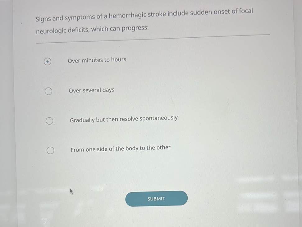Signs and symptoms of a hemorrhagic stroke | StudyX