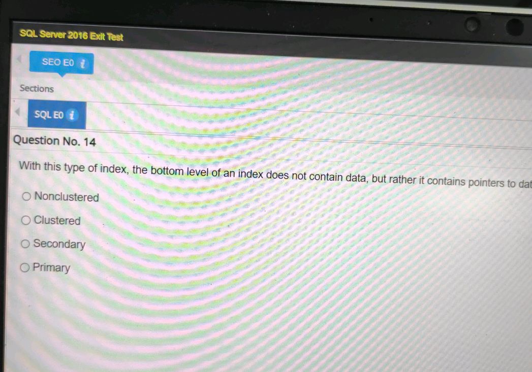 With this type of index, the bottom level of | StudyX