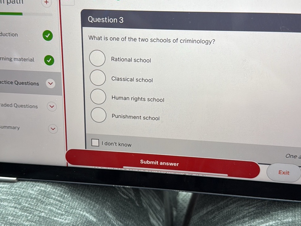 Question 3 What is one of the two schools | StudyX