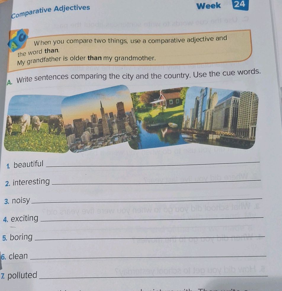 A. Write sentences comparing the city and