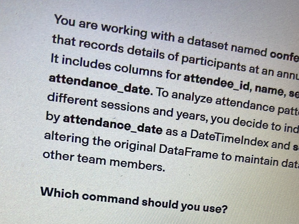 You are working with a dataset named | StudyX