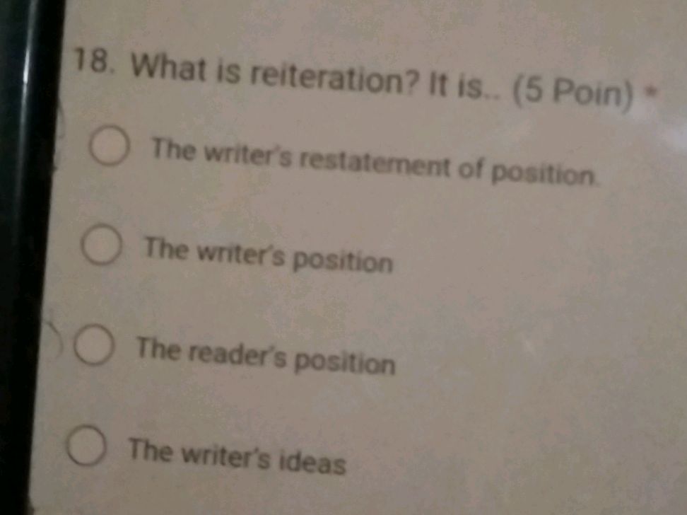 18. What is reiteration? It is.. (5 Poin) * | StudyX