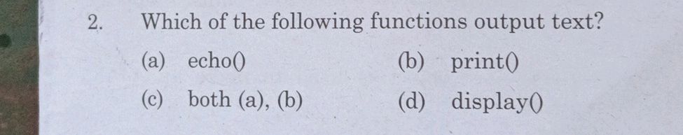2. Which of the following functions output | StudyX
