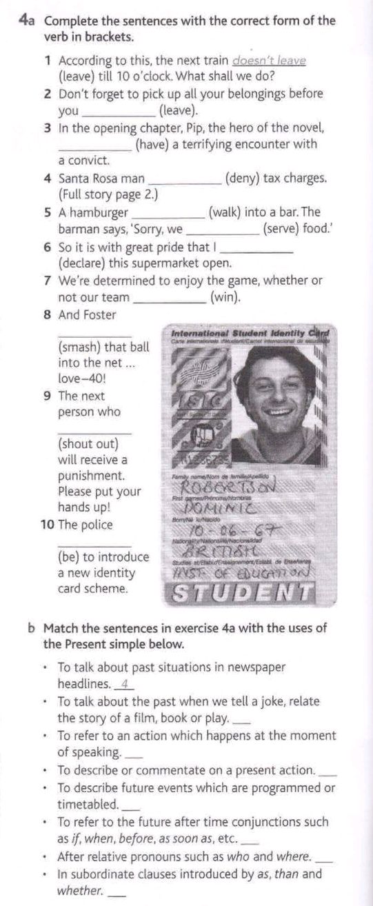 4a Complete the sentences with the correct | StudyX