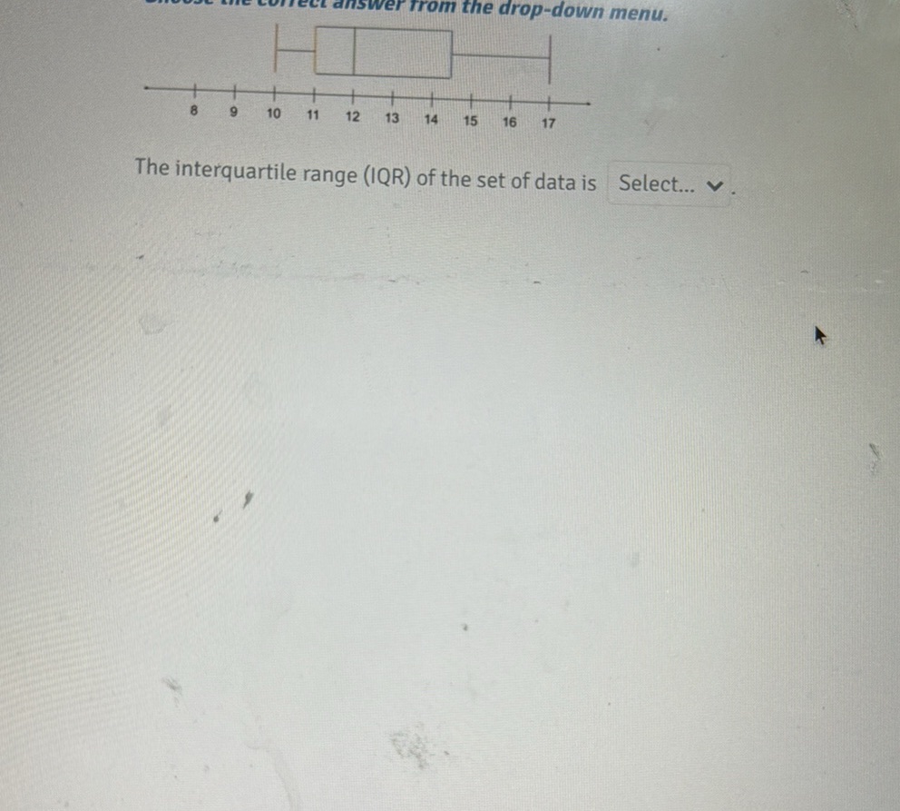The interquartile range (IQR) of the set of | StudyX