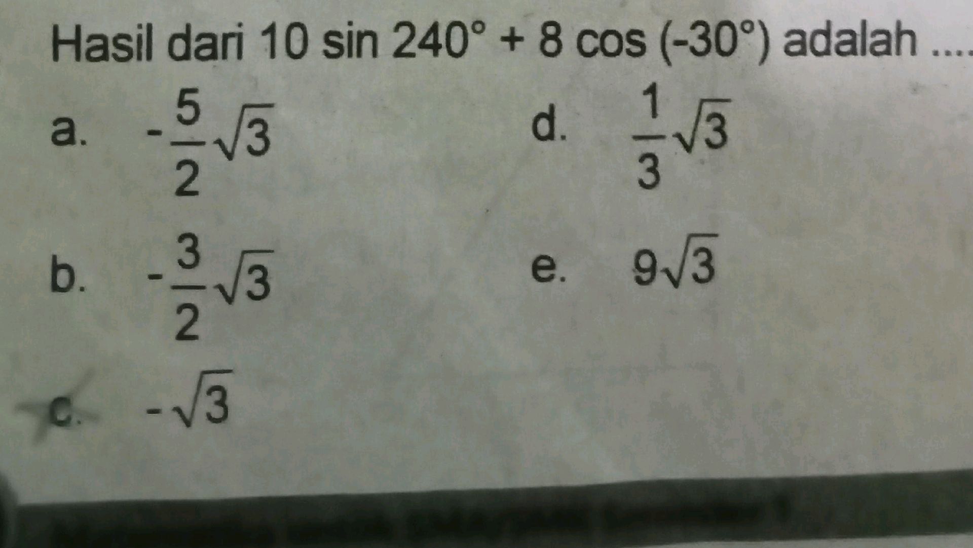 Hasil dari $10 imes ext{sin } 240^ ext{o} | StudyX