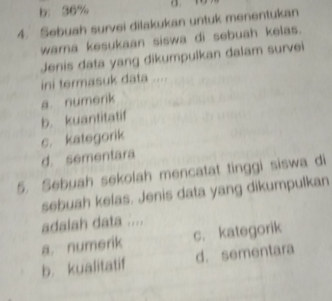 4. Sebuah survei dilakukan untuk menentukan | StudyX