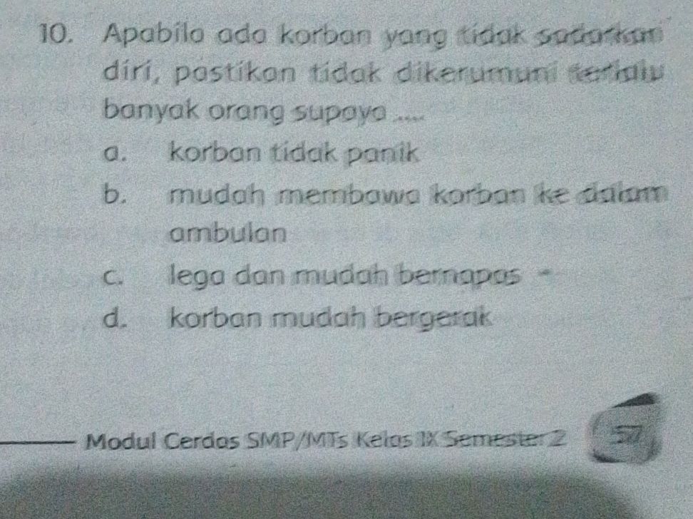 10. Apabila ada korban yang tidak sadarkan | StudyX