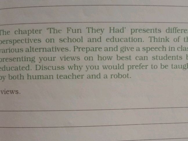 The chapter 'The Fun They Had' presents | StudyX