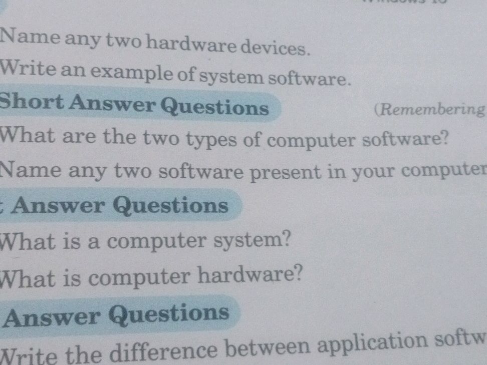 Name any two hardware devices. Write an | StudyX