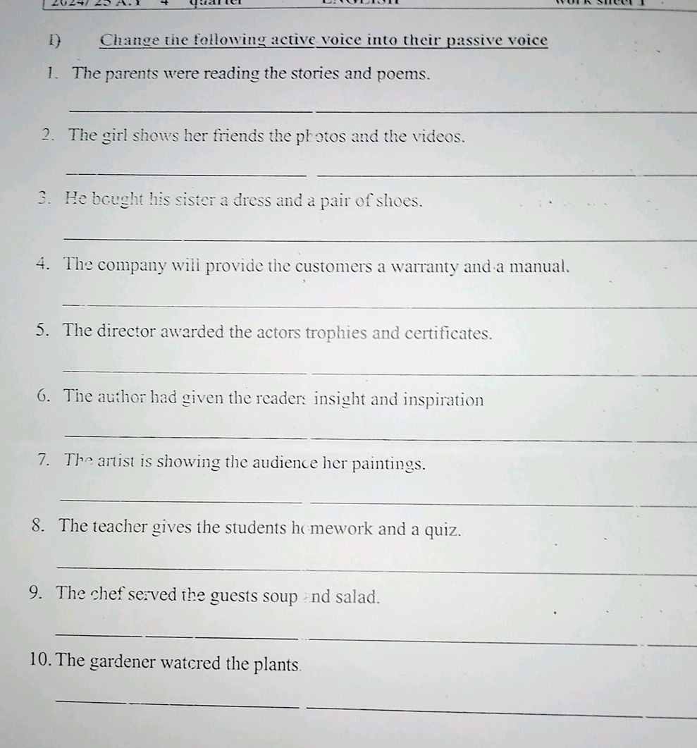 Change the following active voice into their | StudyX