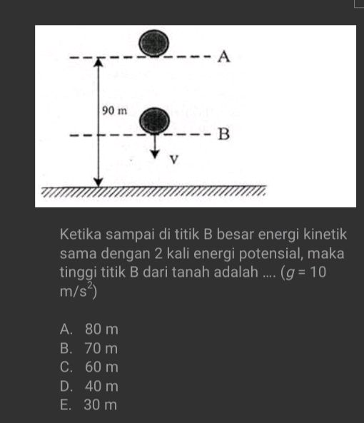 Ketika sampai di titik B besar energi | StudyX