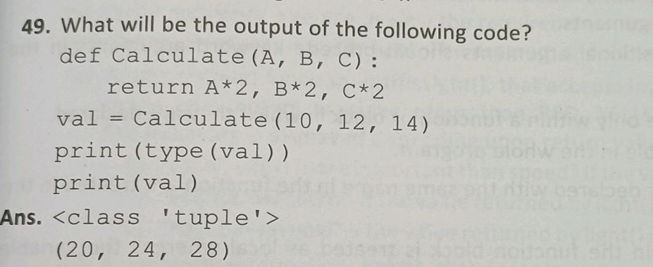 49. What will be the output of the following | StudyX