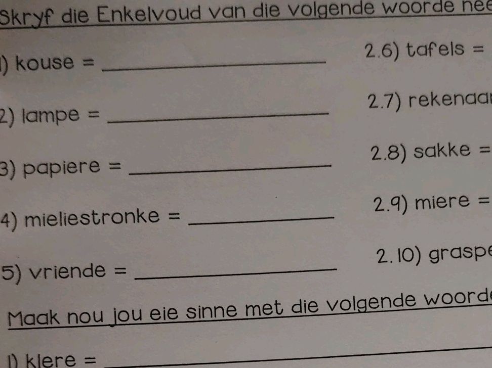 Skryf die Enkelvoud van die volgende woorde | StudyX