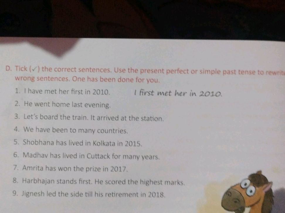 D. Tick ( ) the correct sentences. Use the | StudyX