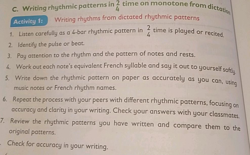 C. Writing rhythmic patterns in $ {2}{4}$ | StudyX