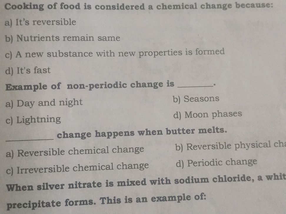 Cooking of food is considered a chemical | StudyX