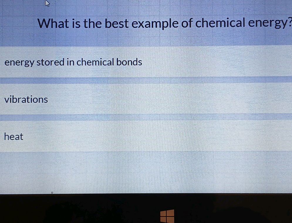What is the best example of chemical energy? | StudyX